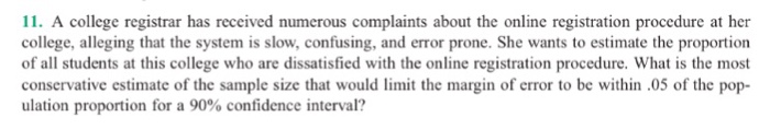 Solved A college registrar has received numerous complaints | Chegg.com