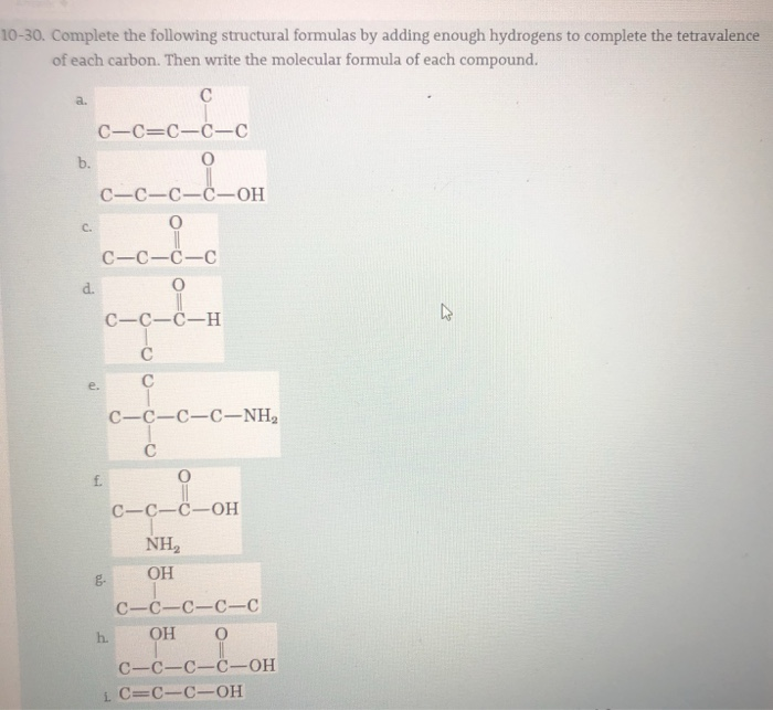 Solved 10-30. Complete the following structural formulas by | Chegg.com