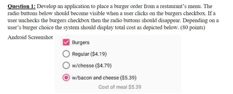 Solved Use ANDROID STUDIO using JAVA If possible send | Chegg.com