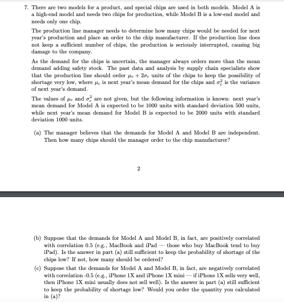 Solved 7. There are two models for a product, and special | Chegg.com