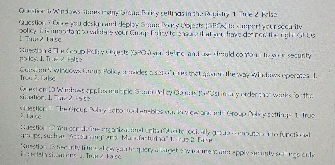 Solved I need all answers. This is just true false. If you | Chegg.com