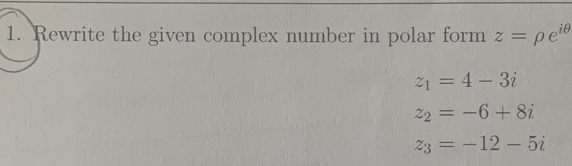 Solved Rewrite the given complex number in polar form | Chegg.com