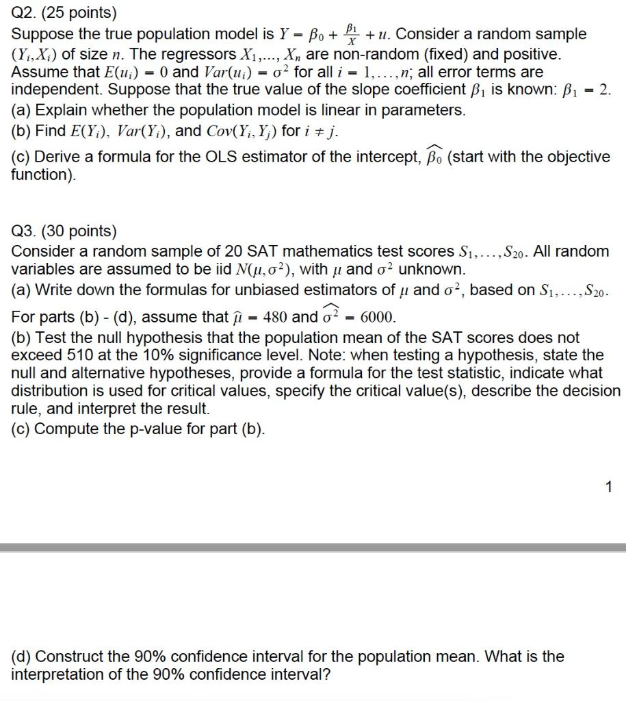 Solved Q2. (25 points) Suppose the true population model is | Chegg.com