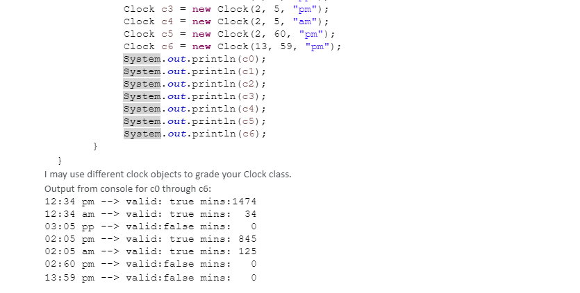 Solved ClockTester Class 1. Use the ClockTester class | Chegg.com