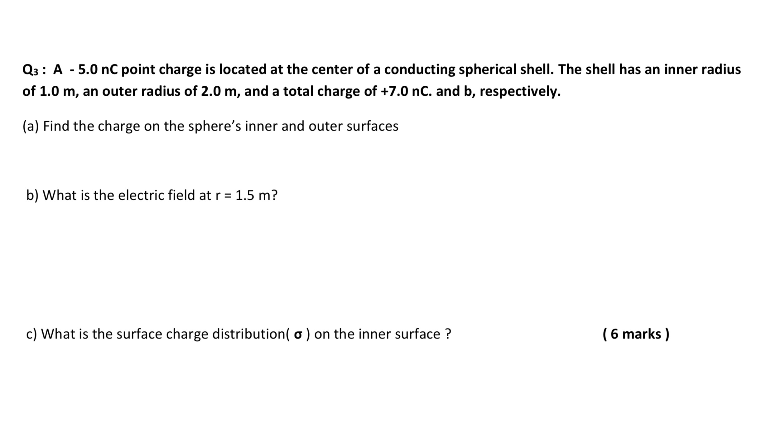 Solved Q3:A-5.0 ﻿nC point charge is located at the center of | Chegg.com