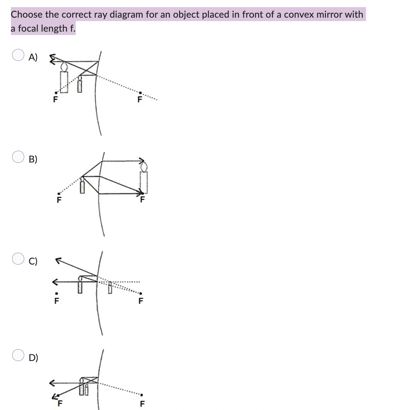 Solved Choose the correct ray diagram for an object placed | Chegg.com