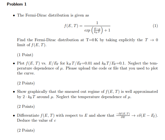 Solved Problem 1 The Fermi-Dirac distribution is given as 1 | Chegg.com
