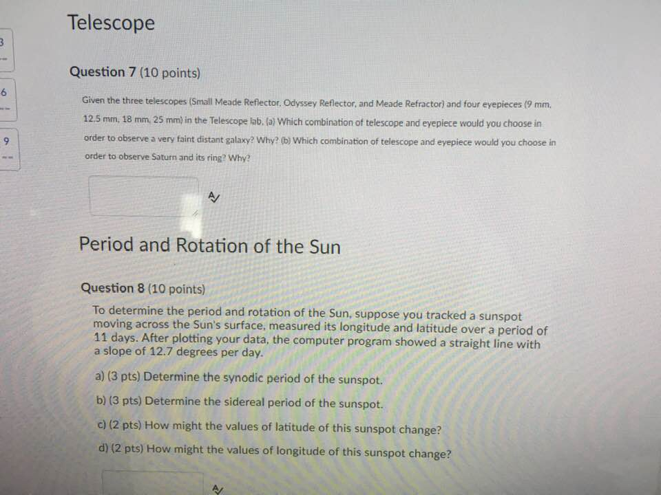 Solved Telescope Question 7 (10 points) 6 Given the three | Chegg.com