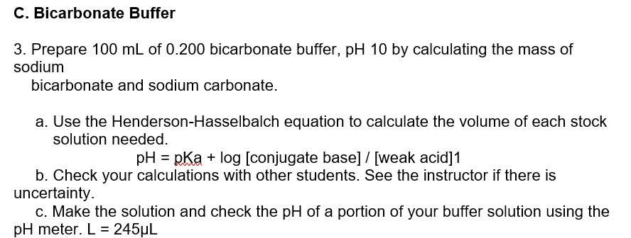 Solved C. Bicarbonate Buffer 3. Prepare 100 mL of 0.200 | Chegg.com