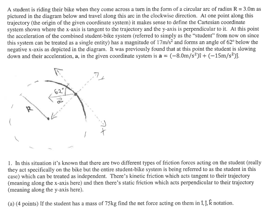 Solved A student is riding their bike when they come across | Chegg.com