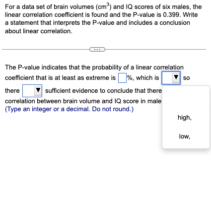 Solved For a data set of brain volumes (cm3) and IQ scores | Chegg.com