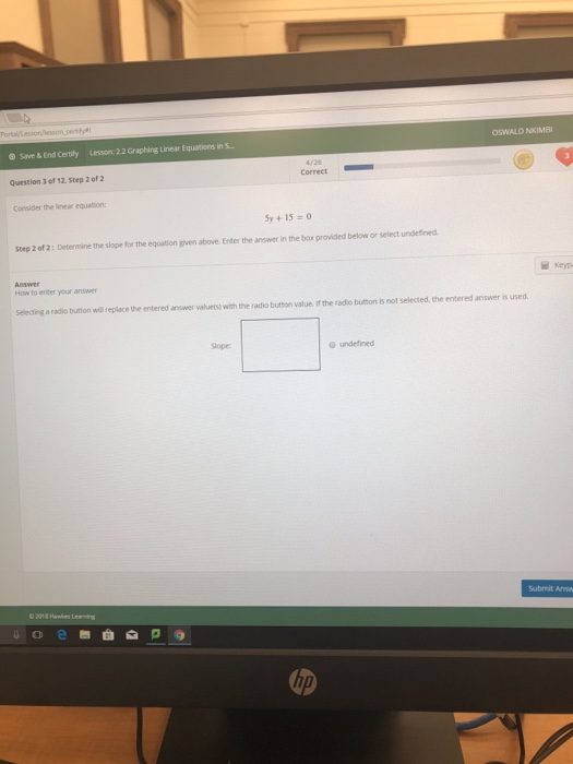 Solved OSWALD NKIMBI ® Save & End Certify Lesson: 2.2 | Chegg.com