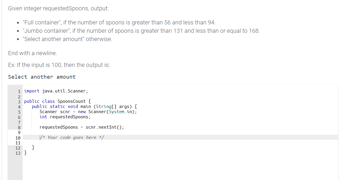 Solved Given integer requestedSpoons, output: - Solved Given integer requestedSpoons, output: -