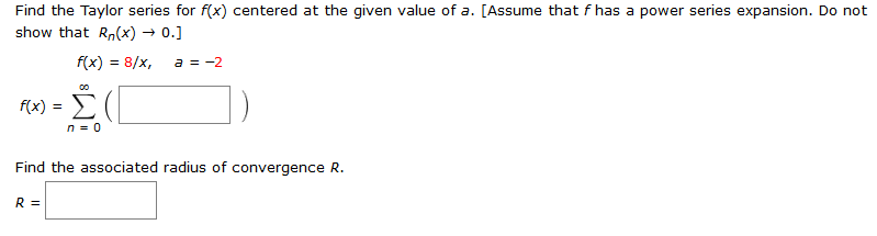 Solved Find the Taylor series for f(x) centered at the given | Chegg.com