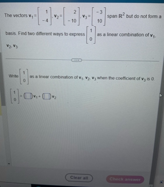 Solved please also find part b: Write [ 1 0] as a linear | Chegg.com