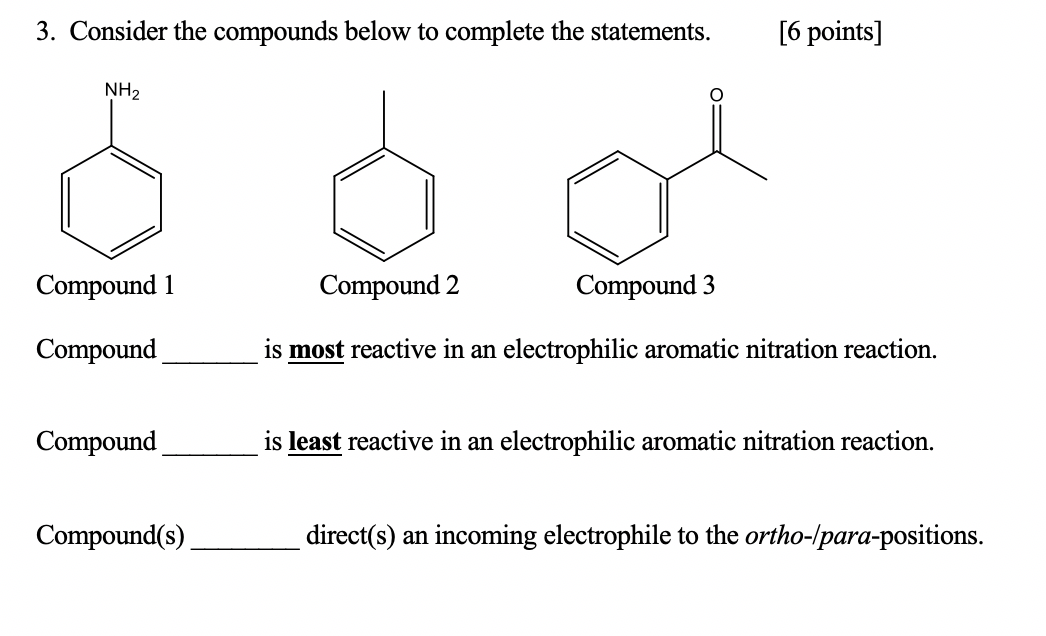 Solved 3. Consider the compounds below to complete the | Chegg.com