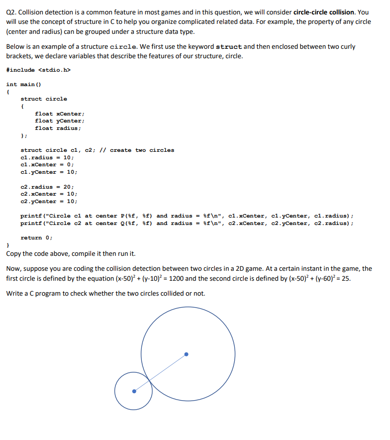 Solved Q2. Collision detection is a common feature in most | Chegg.com