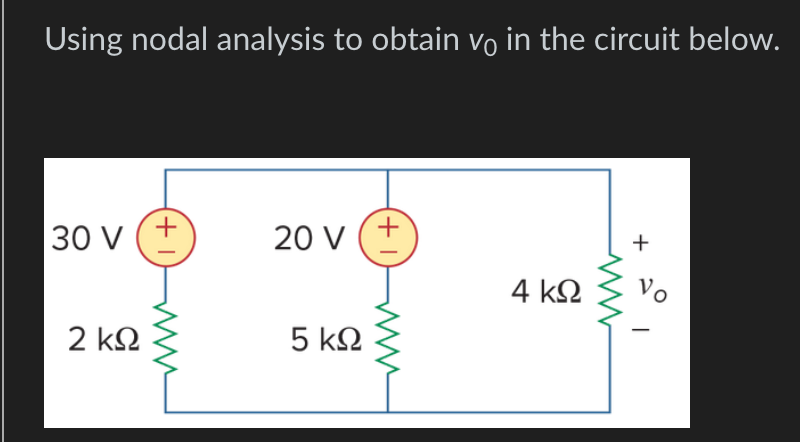 Solved Using nodal analysis to obtain v0 in the circuit | Chegg.com