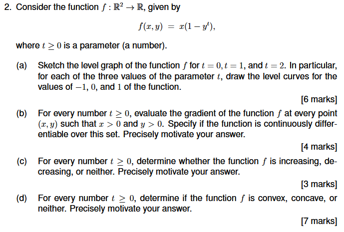 Solved 2. Consider the function f: R2 + R, given by f(,y) = | Chegg.com