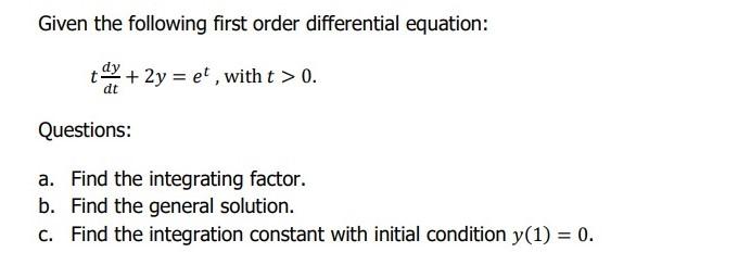 Solved Given the following first order differential | Chegg.com