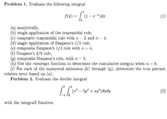Solved Problem 1. Evaluate the following integral: f(x) = | Chegg.com