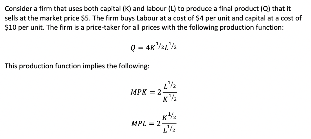 Problem 2: Long-Run Cost Minimization [8 points] Use | Chegg.com