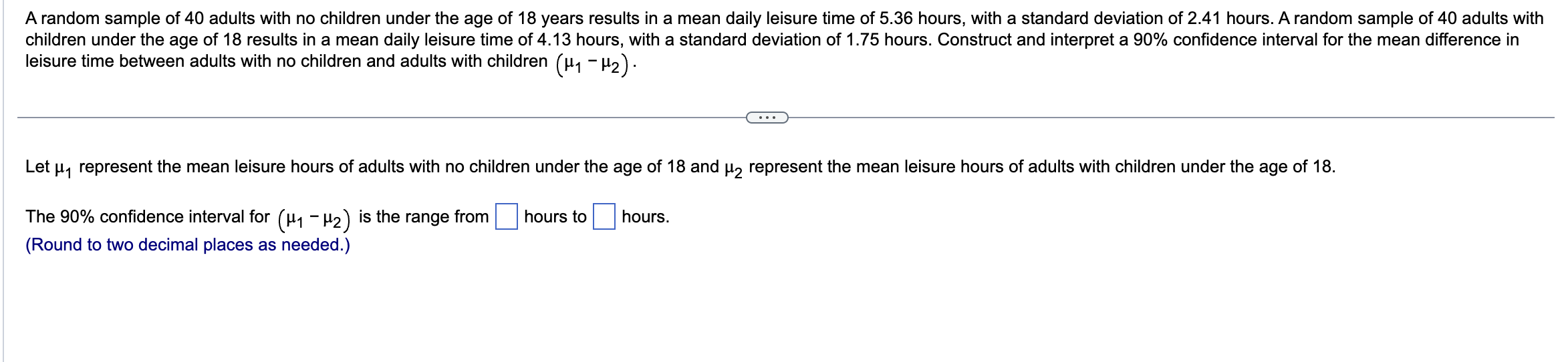 Solved leisure time between adults with no children and | Chegg.com