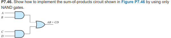 Solved P7.46. Show how to implement the sum-of-products | Chegg.com