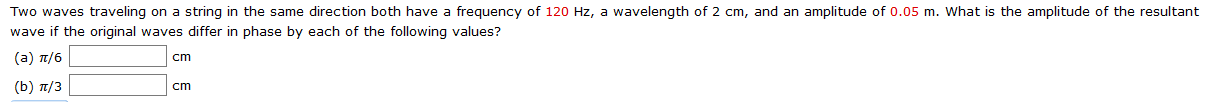 Solved Two waves traveling on a string in the same direction | Chegg.com