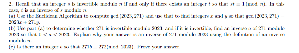 Solved Recall that an integer s ﻿is invertible modulo n ﻿if | Chegg.com