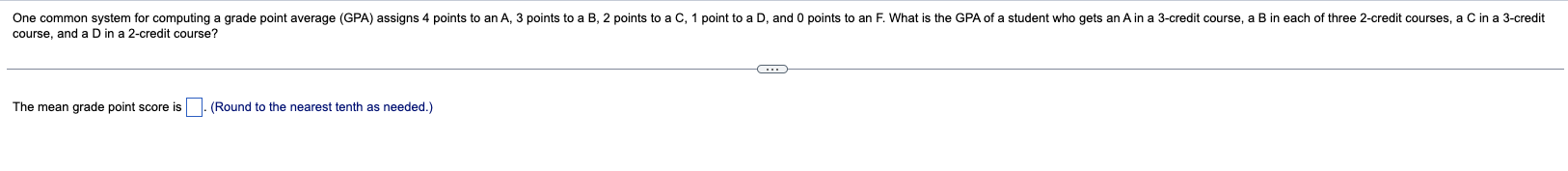 Solved course, and a D in a 2-credit course? The mean grade | Chegg.com