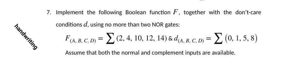 Solved 7. Implement the following Boolean function F, | Chegg.com