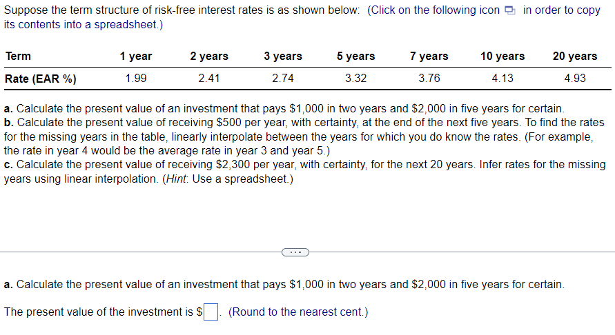 Solved Suppose the term structure of risk-free interest | Chegg.com