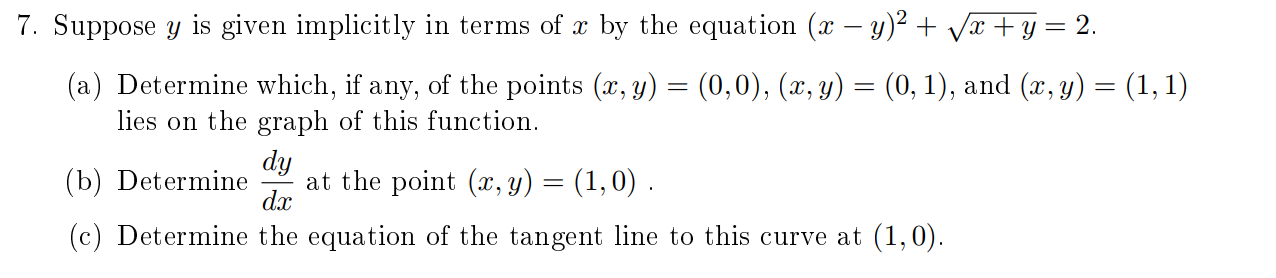 Solved 7. Suppose y is given implicitly in terms of x by the | Chegg.com