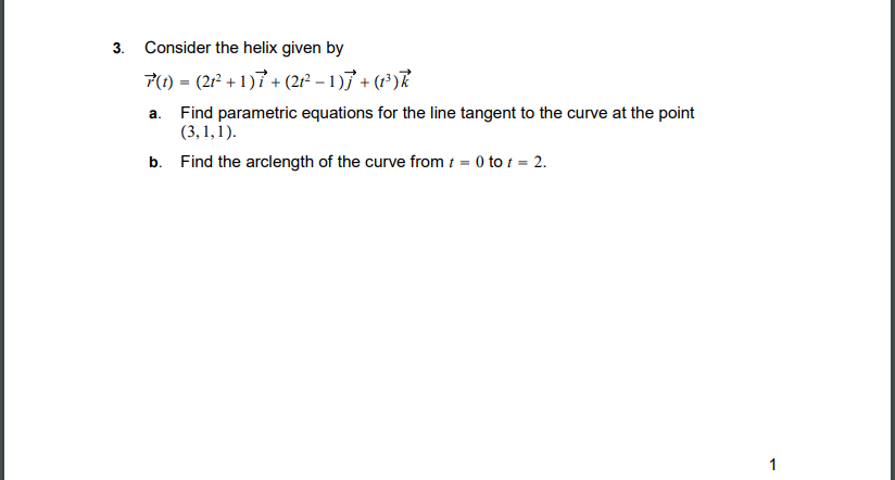 Solved 3. Consider the helix given by | Chegg.com