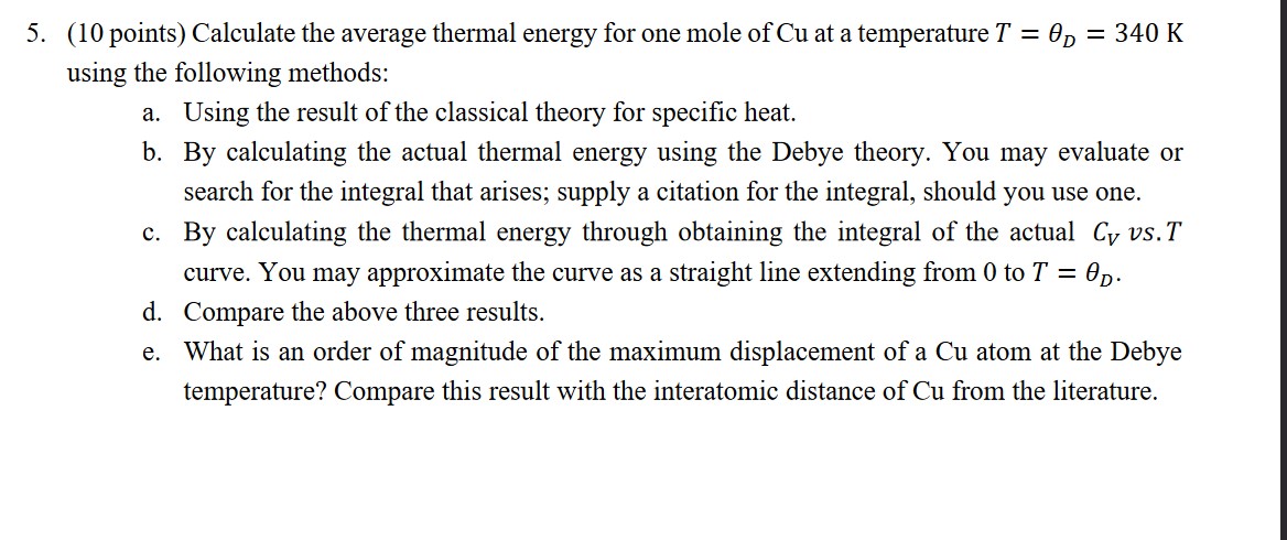 Solved 5. (10 ﻿points) ﻿Calculate the average thermal energy | Chegg.com