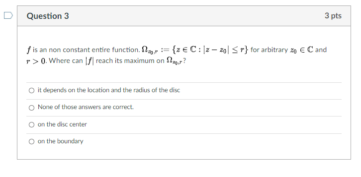 Solved Question 3 3 pts f is an non constant entire | Chegg.com