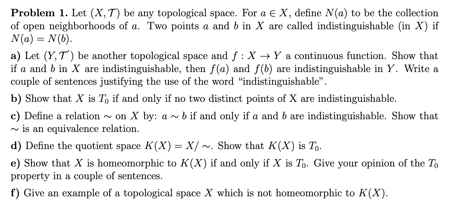 Solved Problem 1. ﻿Let (x,T) ﻿be any topological space. For | Chegg.com