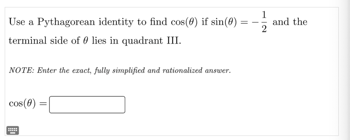 Solved Use a Pythagorean identity to find cos(θ) if | Chegg.com