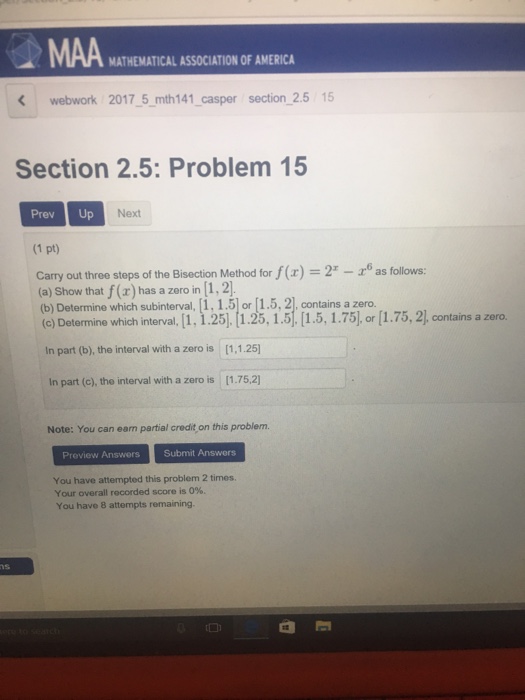 Solved Carry out three steps of the Bisection Method for | Chegg.com