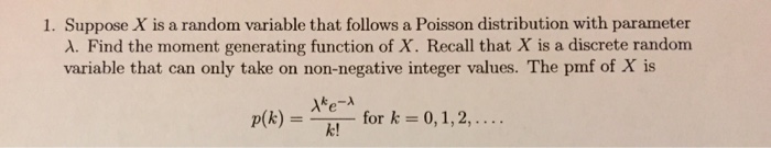 Solved Suppose X is a random variable that follows a Poisson | Chegg.com