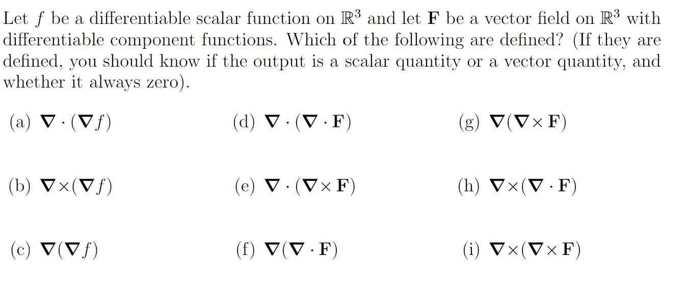 Solved Let f be a differentiable scalar function on R3 and | Chegg.com