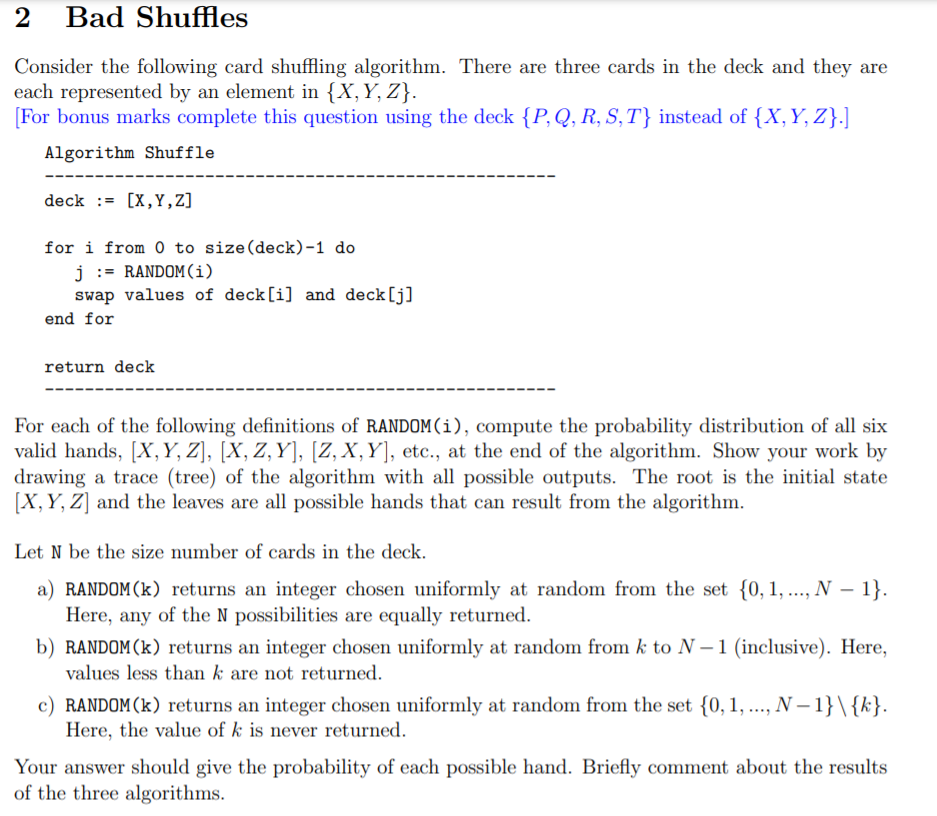 2 Bad Shuffles Consider the following card shuffling | Chegg.com