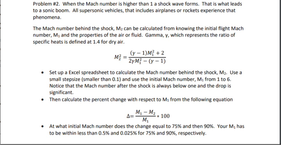 Solved Problem #2. When the Mach number is higher than 1 a | Chegg.com