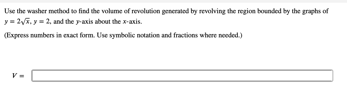 Solved Use the washer method to find the volume of | Chegg.com