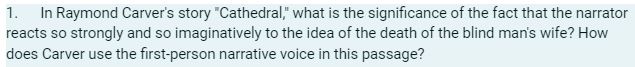 Solved In Raymond Carver's story "Cathedral," what is the | Chegg.com