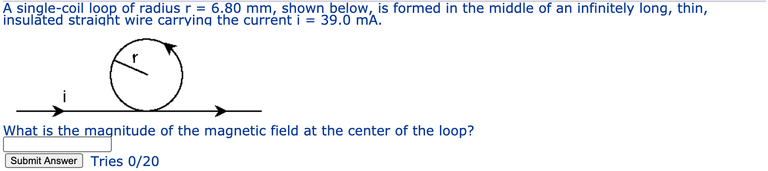 Solved A single-coil loop of radius r = 6.80 mm, shown | Chegg.com