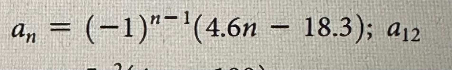 Solved Find the indicated term of the given sequence. | Chegg.com