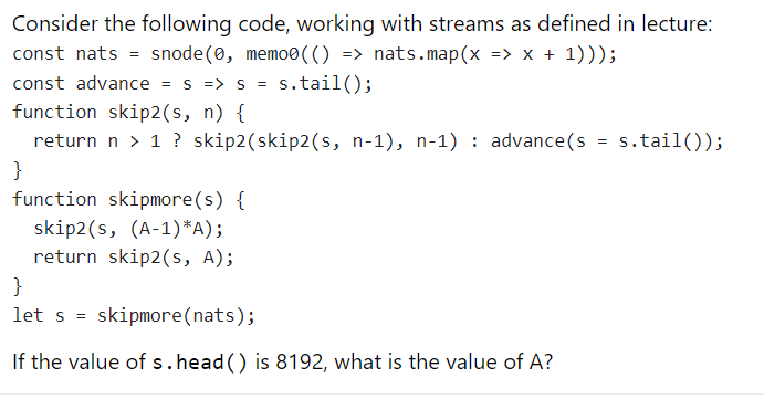 Solved Consider the following code, working with streams as | Chegg.com