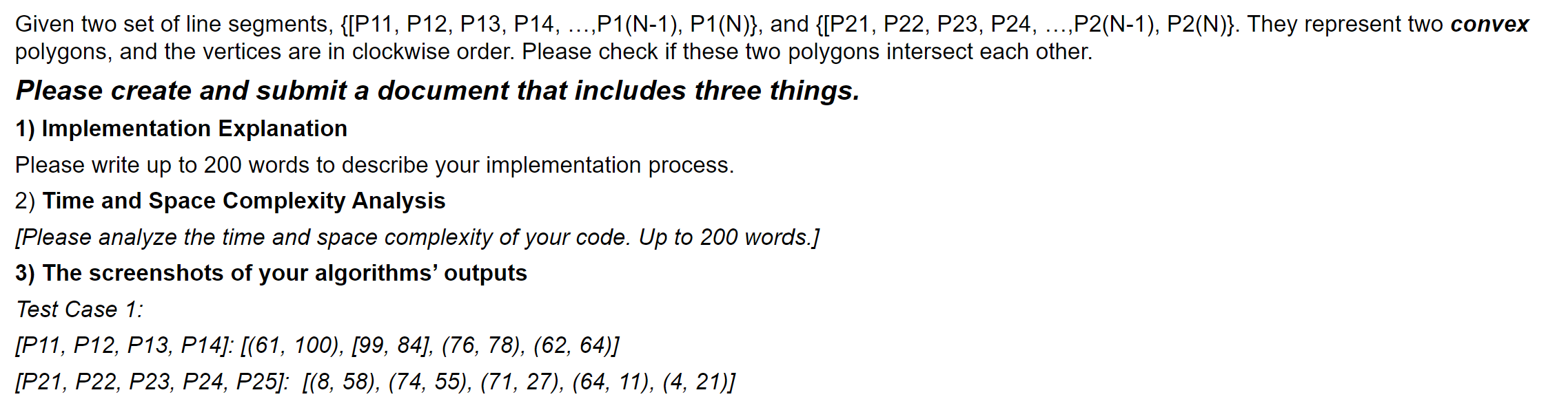 Solved Given two set of line segments, | Chegg.com